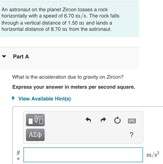 Solved An astronaut on the planet Zircon tosses a rock | Chegg.com