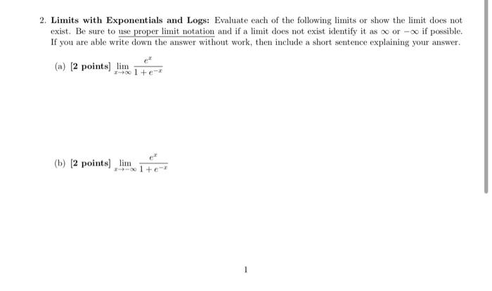 Solved 2. Limits with Exponentials and Logs: Evaluate each | Chegg.com