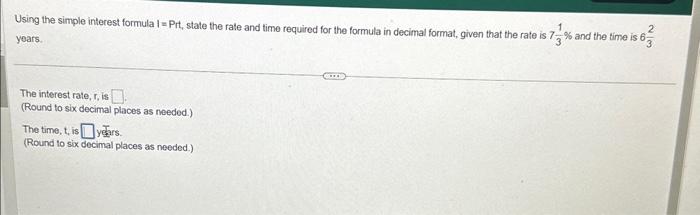 Solved Using the simple interest formula I=Prt, state the | Chegg.com