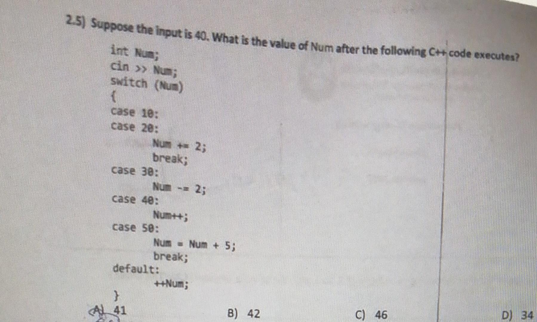 Solved 2.5) Suppose the input is 40 . What is the value of | Chegg.com