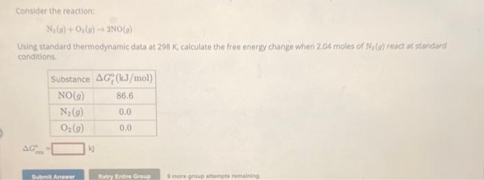 Solved Consider The Reaction N2 G O2 G 2no G Using