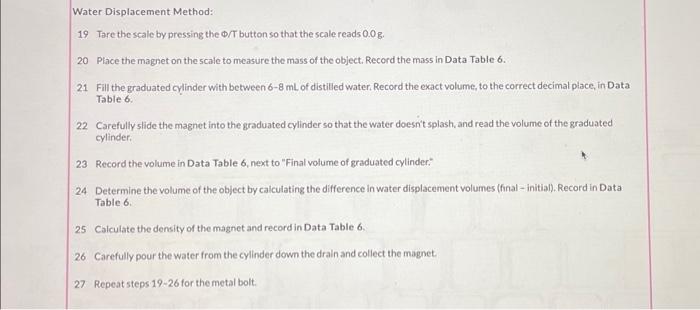 Water Displacement Method: 19 Tare the scale by | Chegg.com