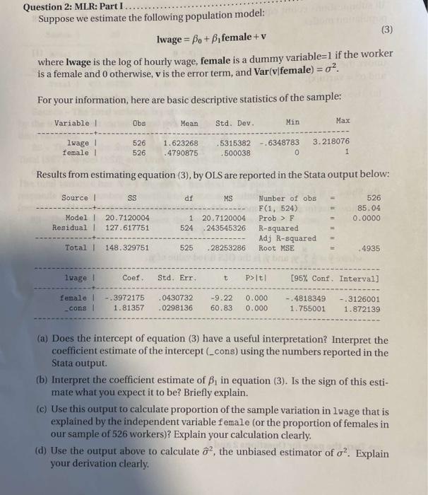 Question 2: MLR: Part I Suppose we estimate the | Chegg.com