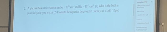 Solved 2. Apa junction seminator has 10 cm si Nd10cm (1) | Chegg.com