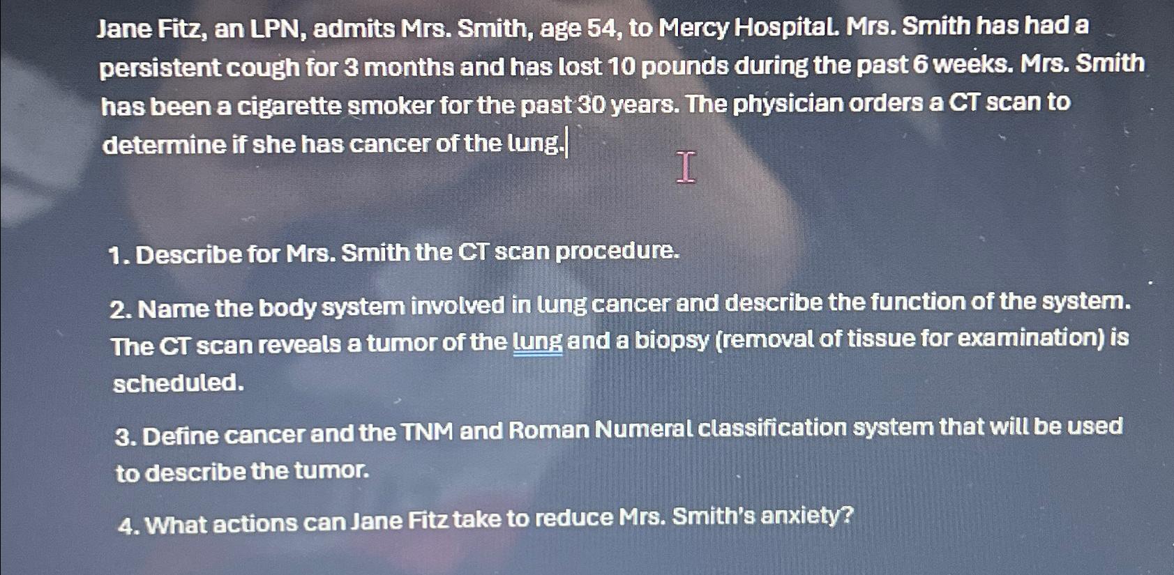 Solved Jane Fitz, an LPN, ﻿admits Mrs. ﻿Smith, age 54, ﻿to | Chegg.com