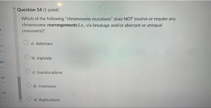 Solved Which of the following "chromosome mutations" does | Chegg.com