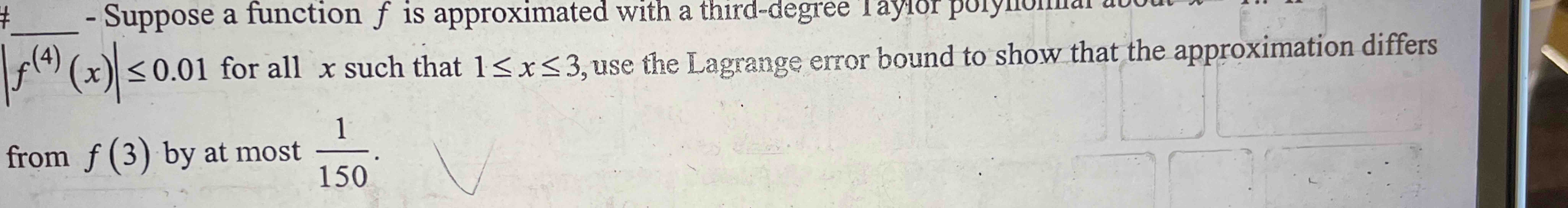 Solved a function f is approximated with a third degree | Chegg.com