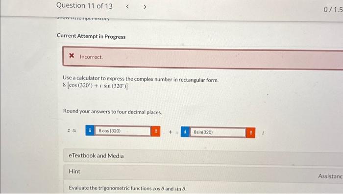 Solved Use a calculator to express the complex number in | Chegg.com