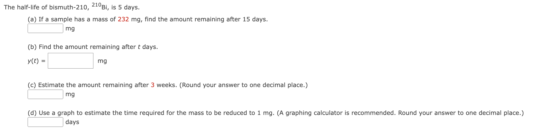 Solved The half-life of bismuth- 210,{210}Bi, ﻿is 5 | Chegg.com
