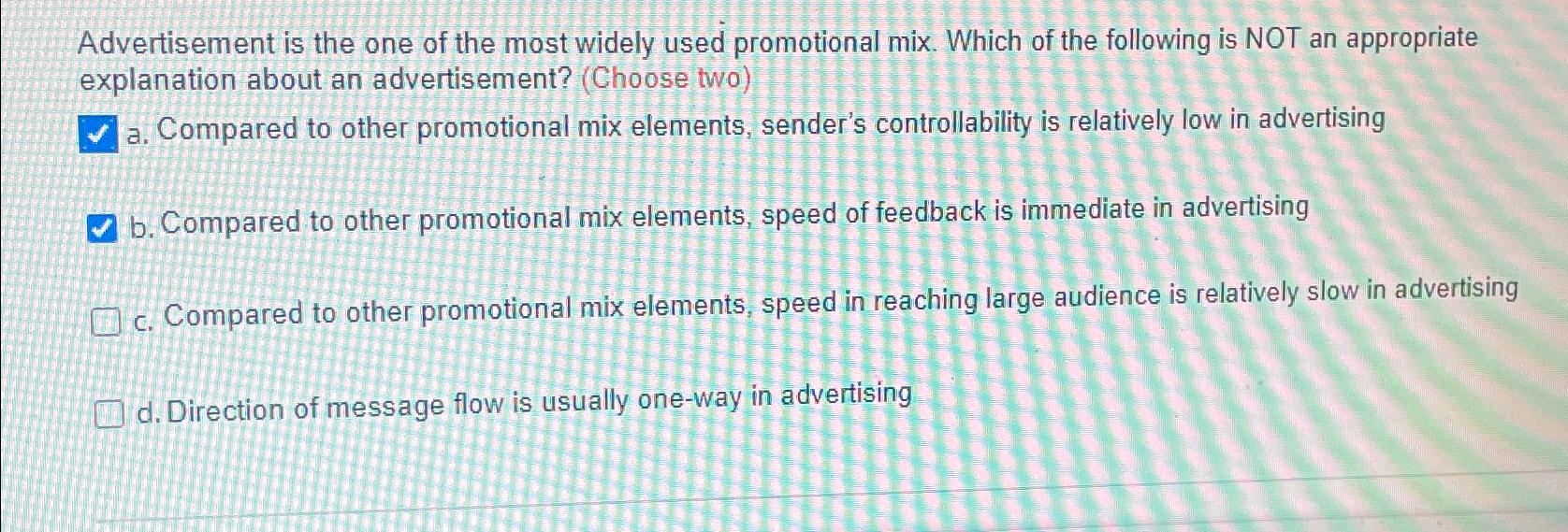 Solved Advertisement is the one of the most widely used | Chegg.com