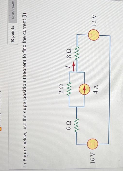Solved Use the superposition theorem in the circuit at | Chegg.com