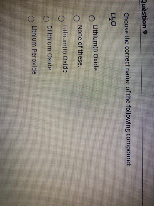 Solved Question 9 Choose the correct name of the following | Chegg.com
