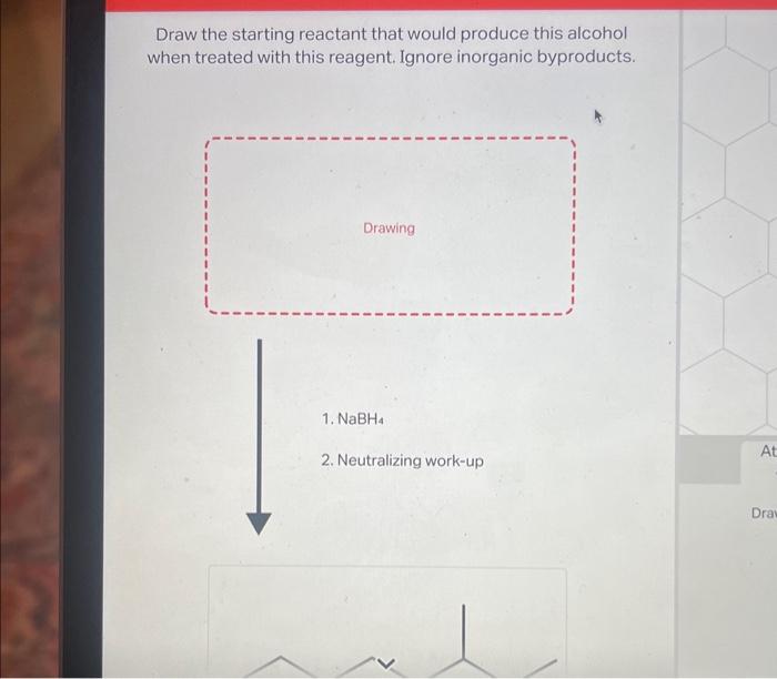 Solved Draw the starting reactant that would produce this | Chegg.com