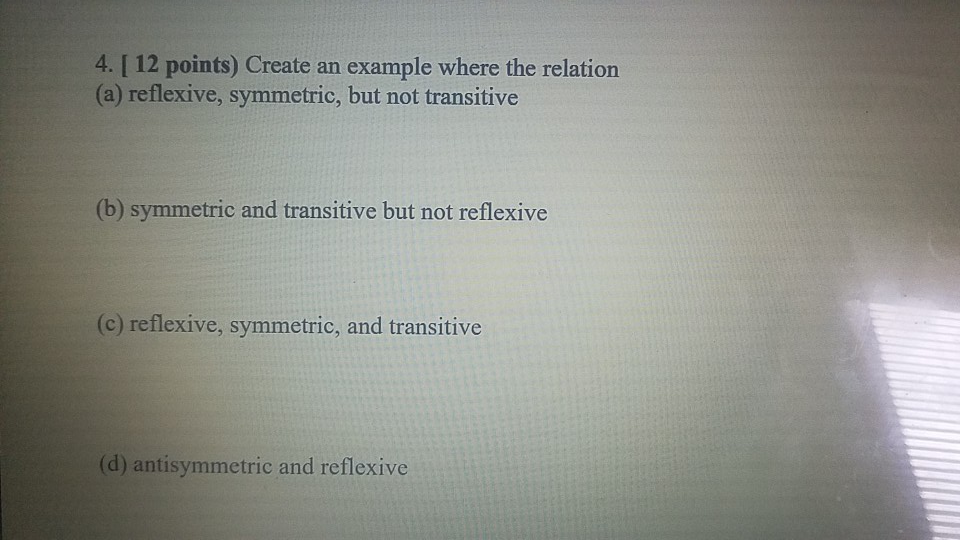 Solved 4. [12 points) Create an example where the relation | Chegg.com