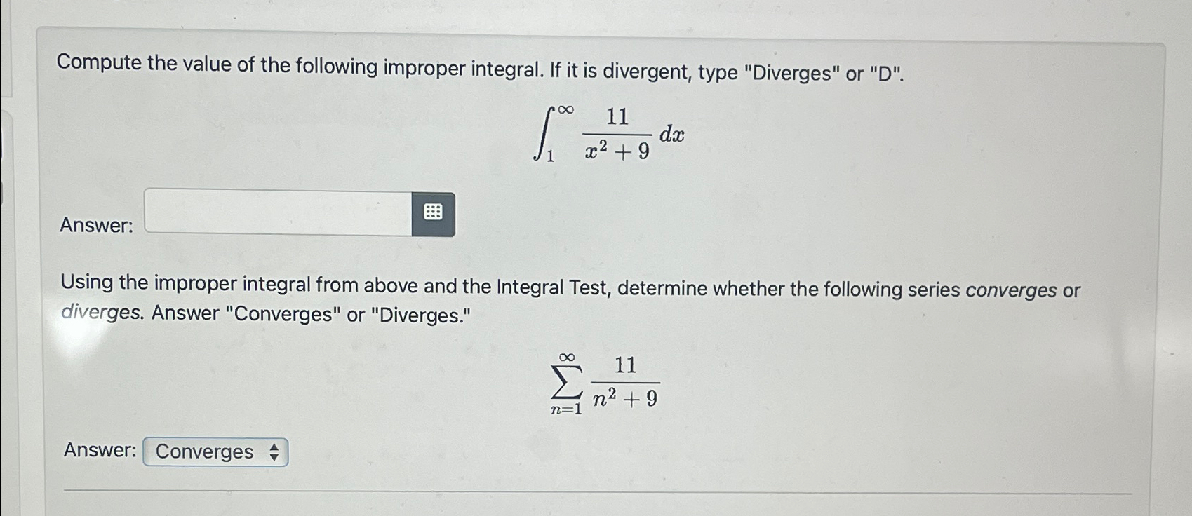 Solved Compute the value of the following improper integral. | Chegg.com