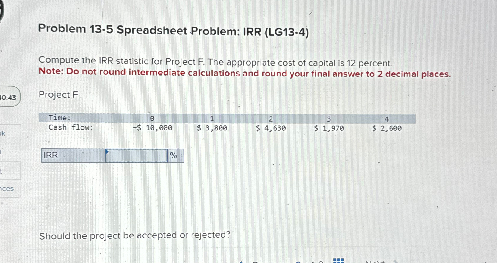 Solved Problem 13-5 ﻿Spreadsheet Problem: IRR | Chegg.com