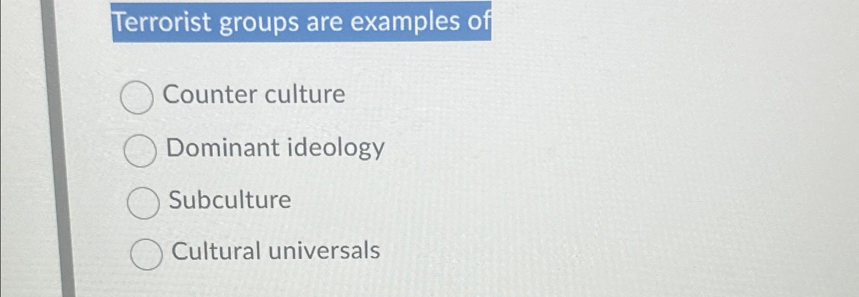 Solved Terrorist groups are examples ofCounter | Chegg.com