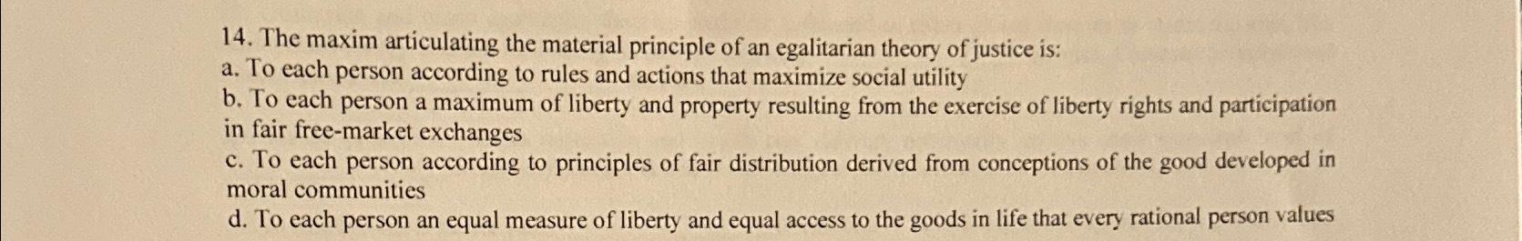Solved The maxim articulating the material principle of an | Chegg.com