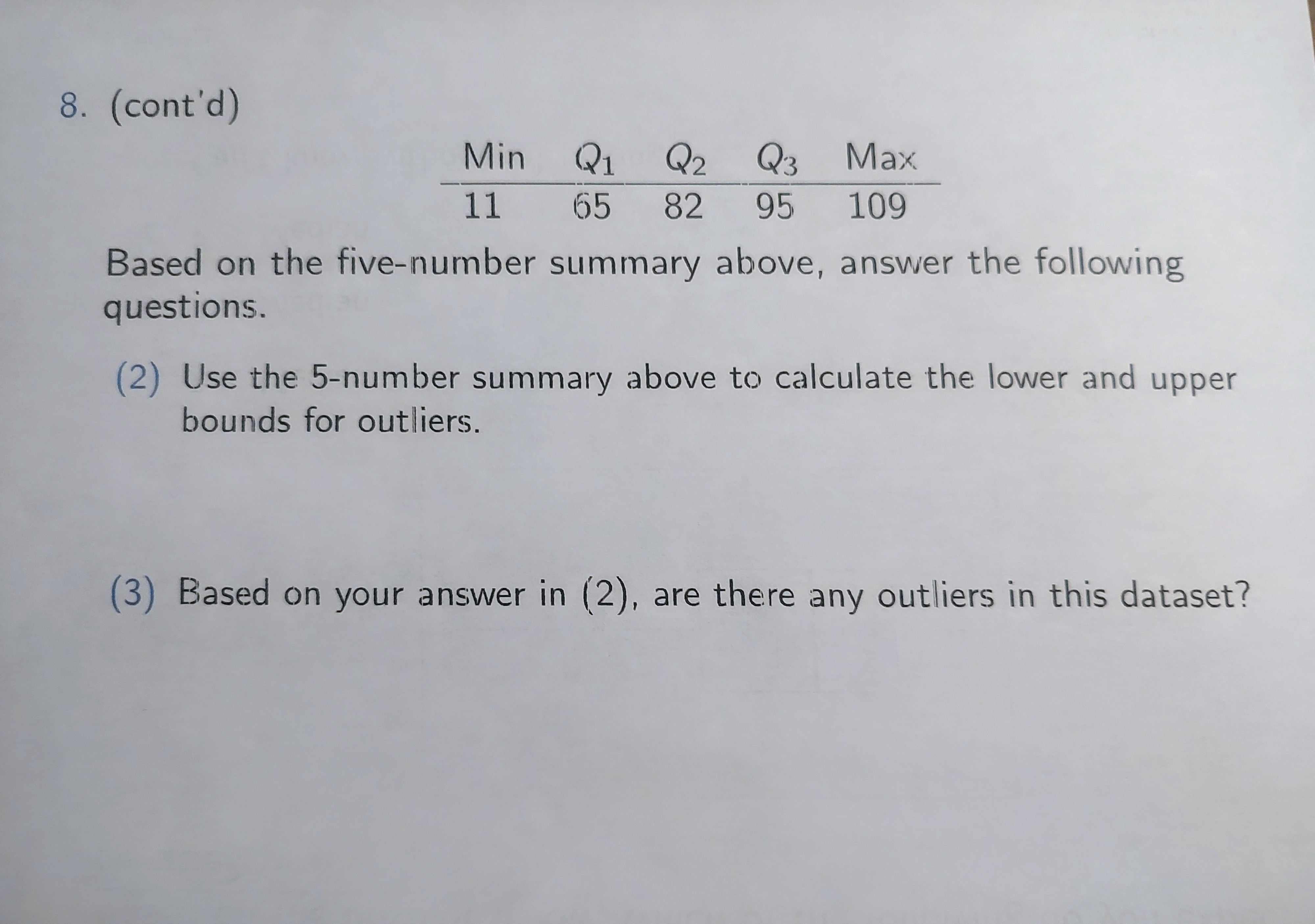 Solved (cont'd)Based on the five-number summary above, | Chegg.com