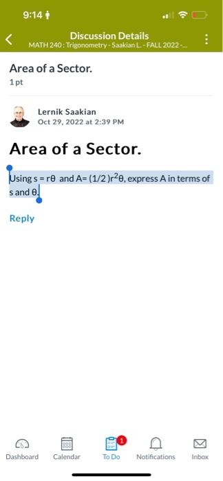 Solved Using s=rθ and A=(1/2)r2θ, express A in terms of | Chegg.com