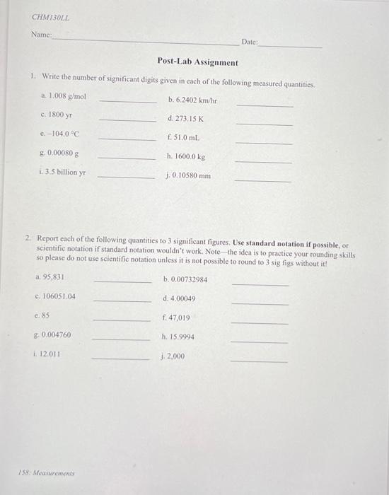 CHMI3OLL Name: Date: Post-Lab Assignment 1. Write the | Chegg.com
