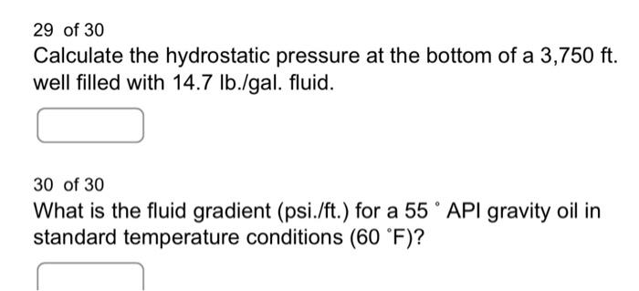 Solved 29 of 30 Calculate the hydrostatic pressure at the | Chegg.com