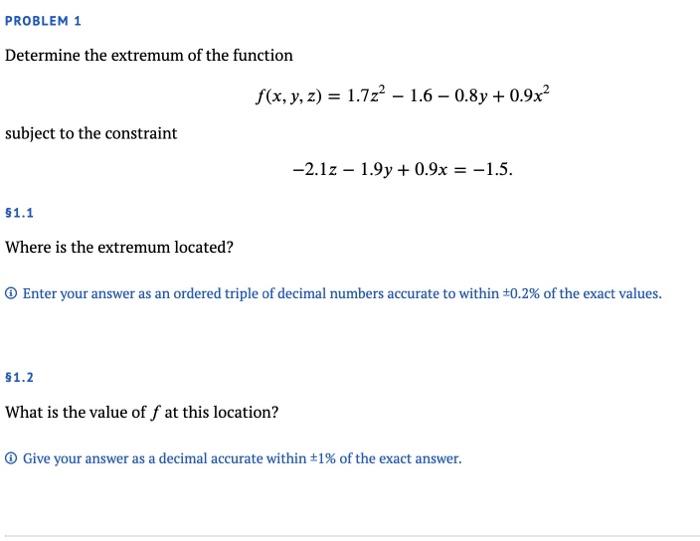 Solved Determine the extremum of the function | Chegg.com