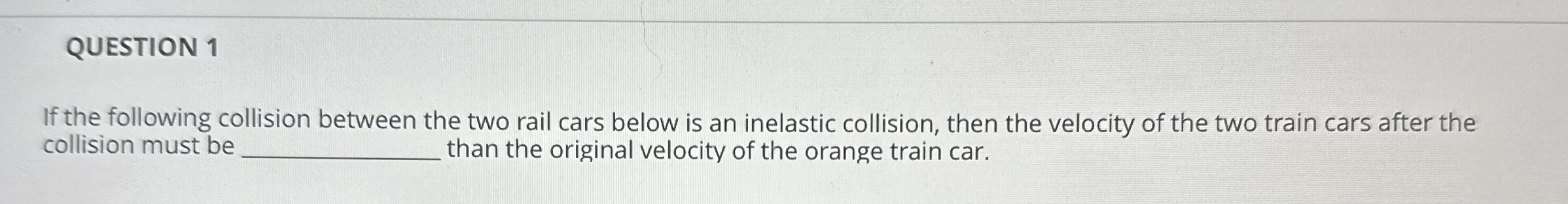 Solved QUESTION 1If the following collision between the two | Chegg.com