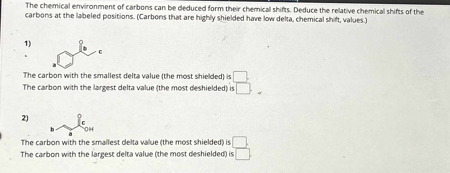 Solved The chemical environment of carbons can be deduced | Chegg.com
