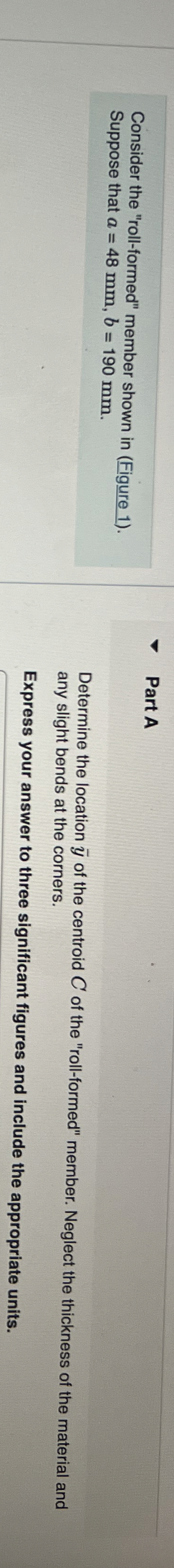 Consider the "roll-formed" member shown in (Figure | Chegg.com