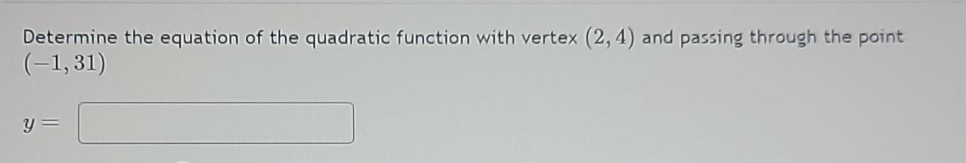 Solved Determine the equation of the quadratic function with | Chegg.com