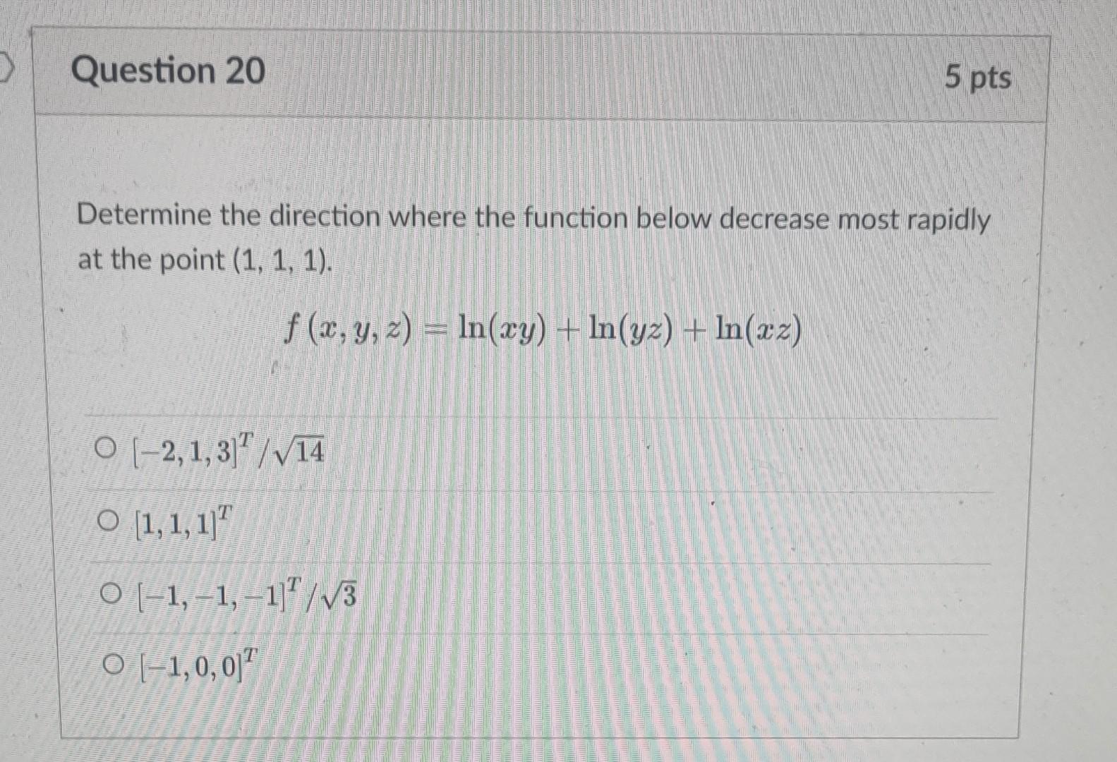 Solved Determine the direction where the function below | Chegg.com