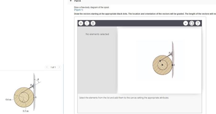Solved Part A Draw a free-body diagram of the spool Figure | Chegg.com