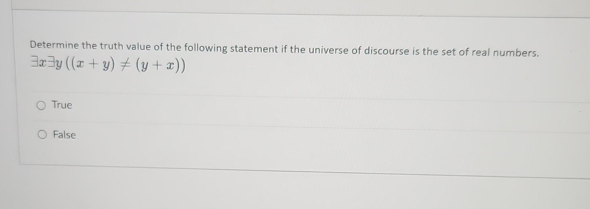 Solved Determine the truth value of the following statement | Chegg.com