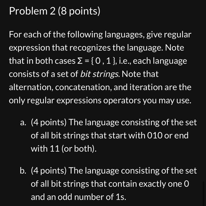 Solved Problem 2 (8 points) For each of the following | Chegg.com