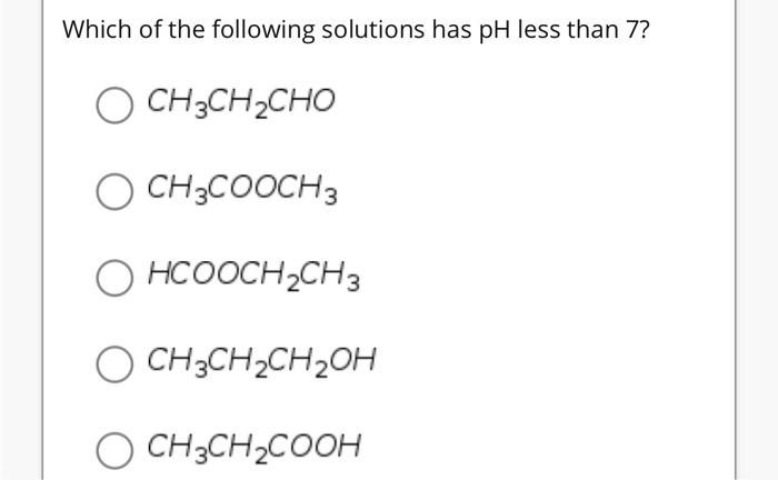 Solved Which of the following solutions has pH less than 7? | Chegg.com