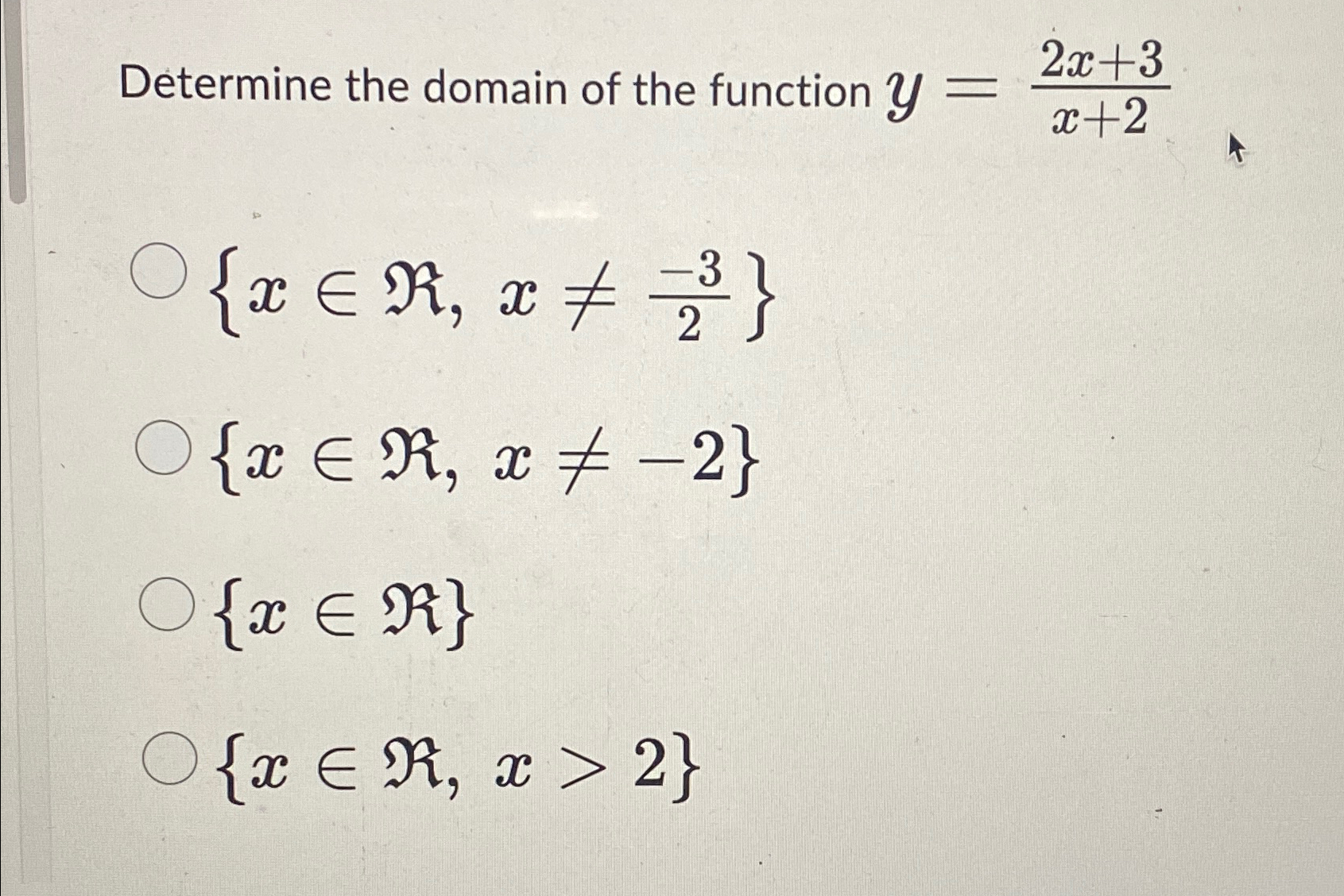 Solved Determine The Domain Of The Function