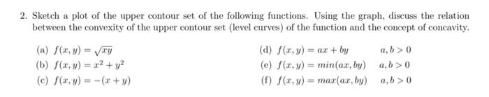 2. Sketch a plot of the upper contour set of the | Chegg.com