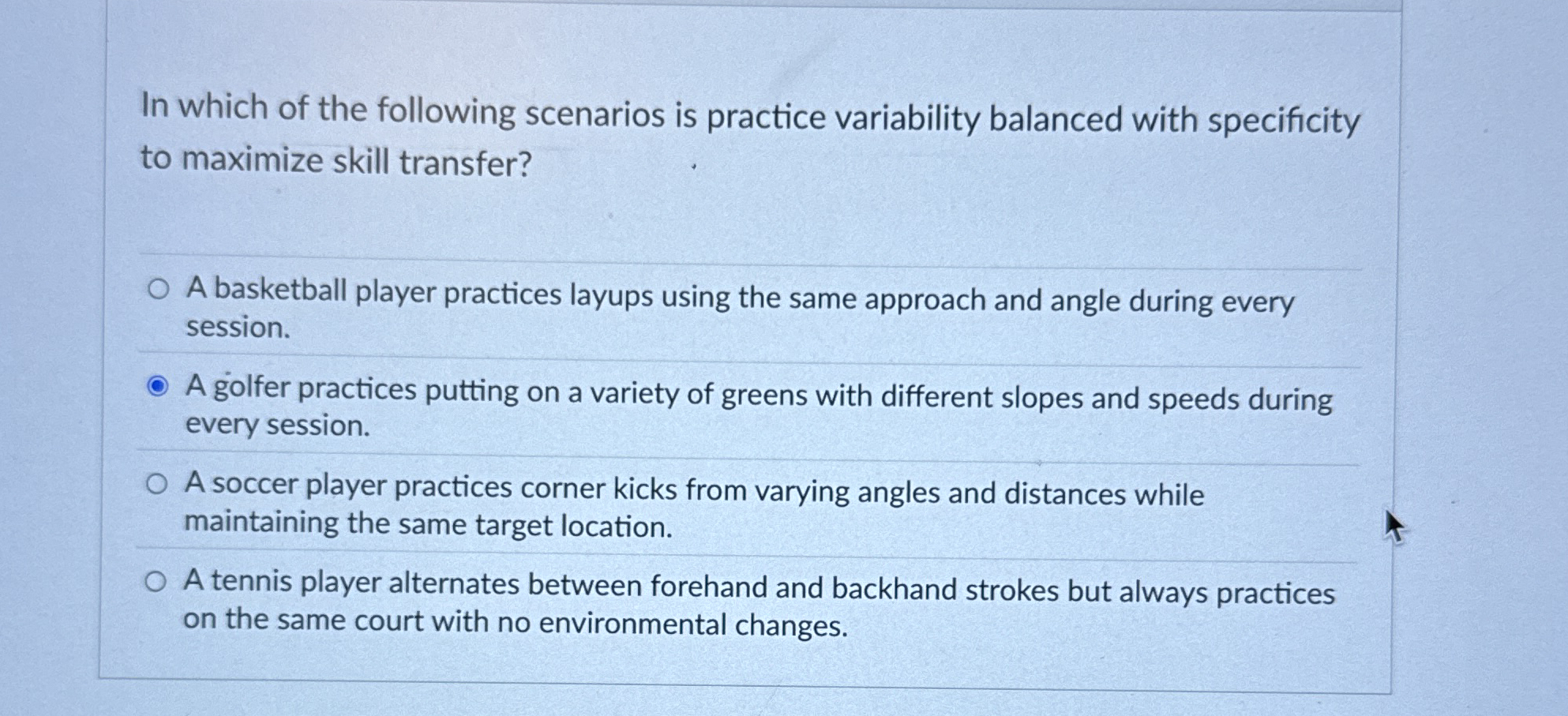 Solved In which of the following scenarios is practice | Chegg.com