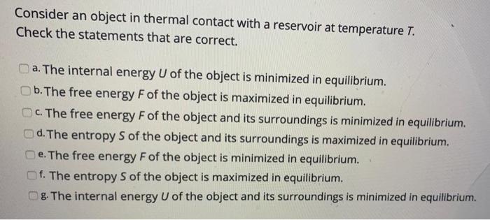 Solved Consider an object in thermal contact with a | Chegg.com