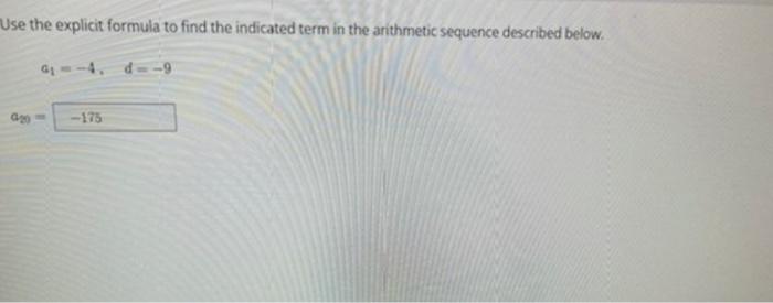 Solved Use the explocit formula to find tje indicated term | Chegg.com