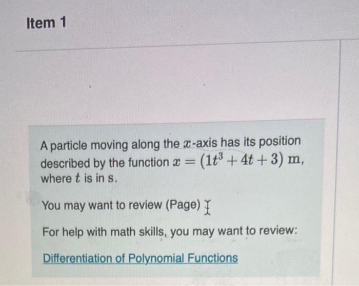 Solved A particle moving along the x-axis has its position | Chegg.com