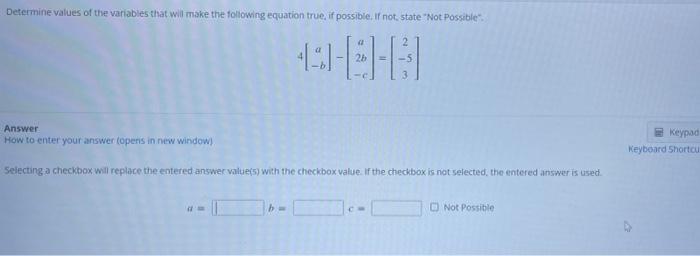 Solved Determine Values Of The Variables That Wil Make The