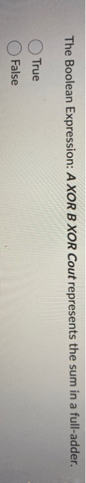 Solved In a full-adder, when both the Cin and Cout are both | Chegg.com