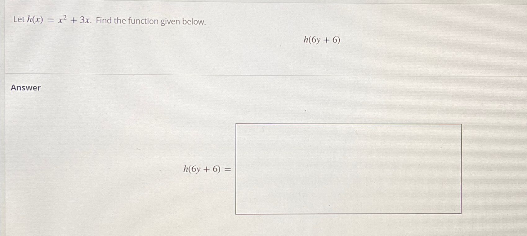 Solved Let h(x)=x2+3x. ﻿Find the function given | Chegg.com