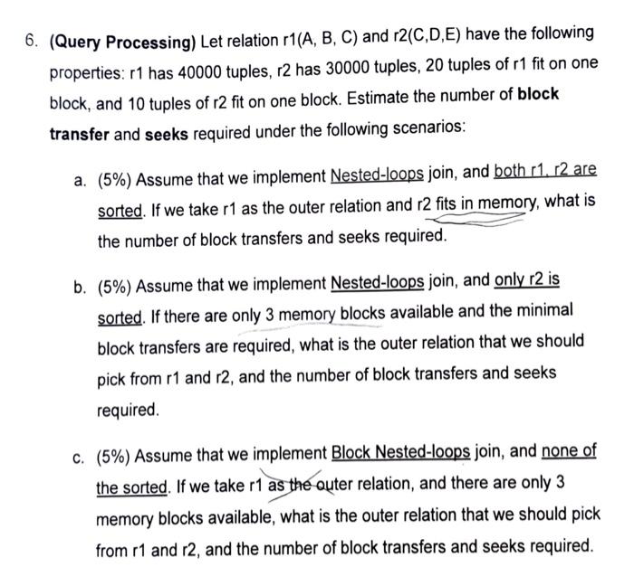 Solved (Query Processing) Let relation r1( A, B,C) and | Chegg.com