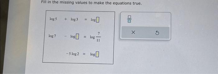 Solved Fill in the missing values to make the equations | Chegg.com