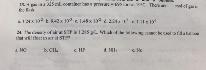 Solved MUUU U U U U UUDDIES, 23. A gas in a 325 mL container | Chegg.com