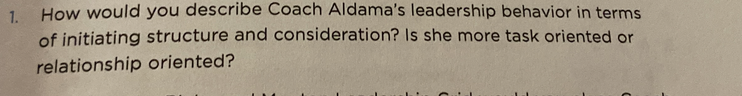 Solved How would you describe Coach Aldama's leadership | Chegg.com