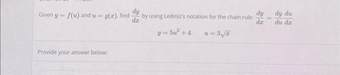 Solved Given \\( y=f(u) \\) and \\( u=g(x) \\), find \\( | Chegg.com